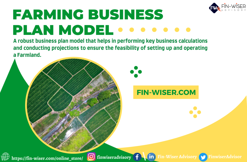 Business Plan Financial Model – Farming - Fin-Wiser Store